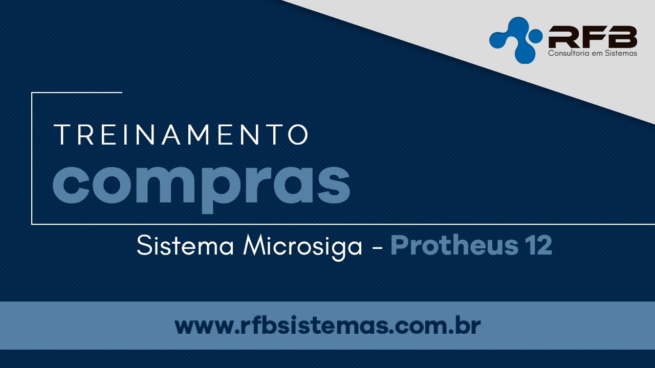 Treinamento Compras - RFB Sistemas Consultoria TOTVS | SuiteCRM ...