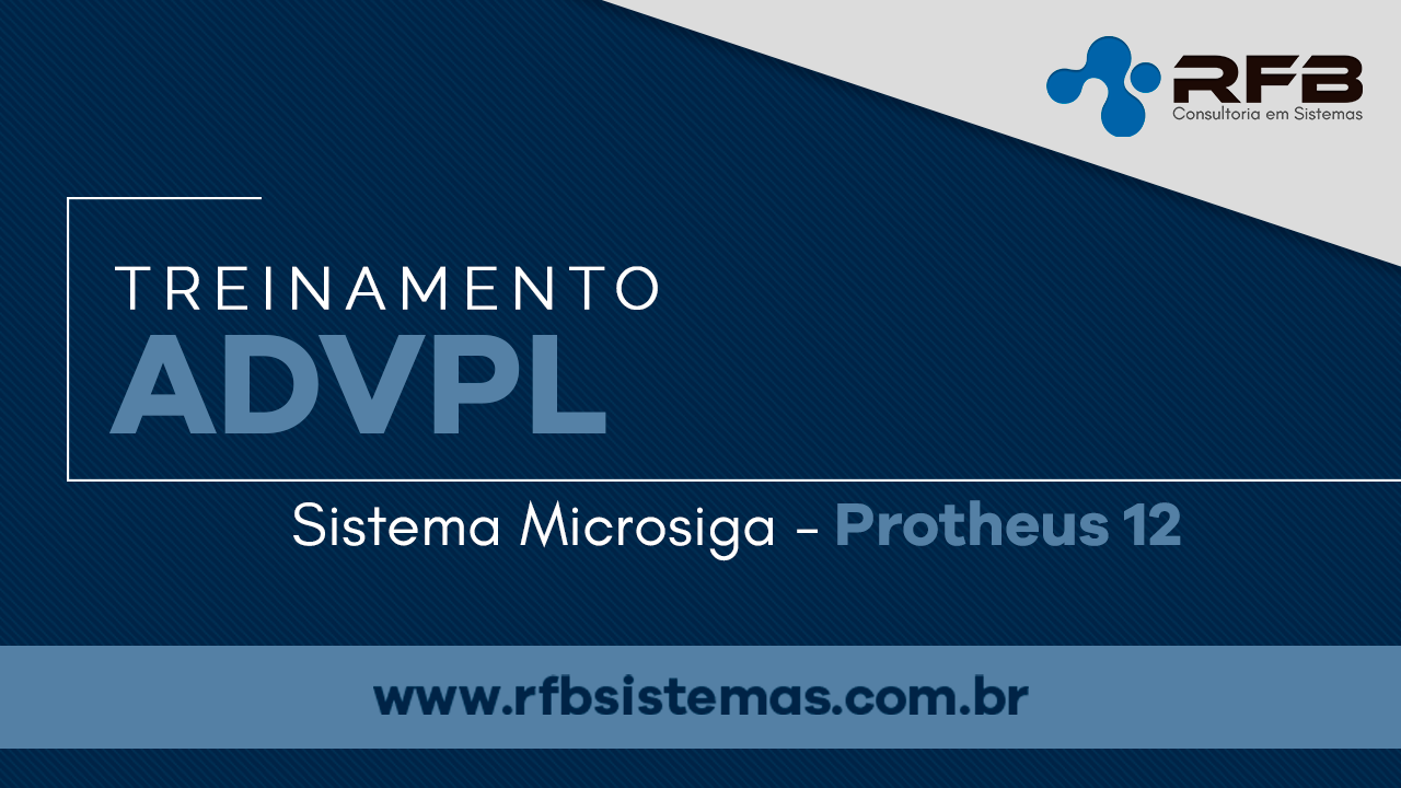 Treinamento ADVPL - RFB Sistemas Consultoria TOTVS | SuiteCRM ...