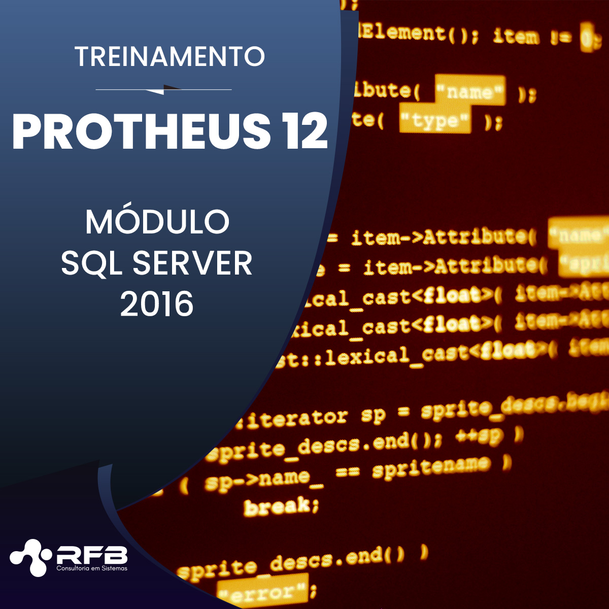 Treinamento SQL Server 2016 Online - RFB Sistemas Consultoria TOTVS | SuiteCRM | Dynamics | SAP ...
